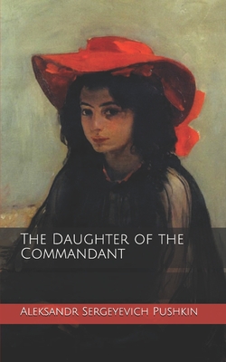 The Daughter of the Commandant by Alexander Pushkin | Goodreads
