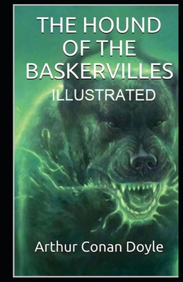 The Hound of the Baskervilles Illustrated by Arthur Conan Doyle | Goodreads