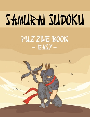 Samurai Sudoku Puzzle Book - Easy: 500 Easy Sudoku Puzzles Overlapping ...