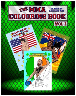 The MMA Colouring Book Volume1: Featuring 33 Fighters From The World Of ...