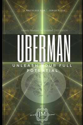 Uberman: 2nd Edition: Go DEEP Down The Rabbit Hole, Learn Powerful ...
