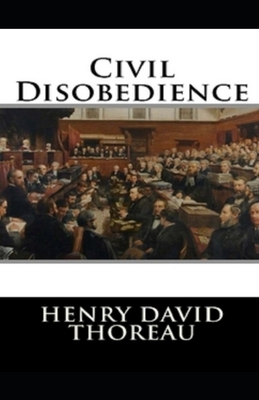 Civil Disobedience Illustrated by Henry David Thoreau | Goodreads