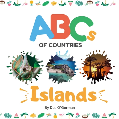 ABCs of Countries: Islands: An ABC alphabet picture book for kids by ...