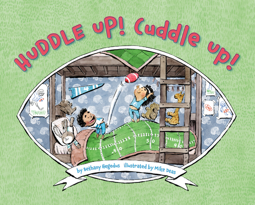 Huddle Up! Cuddle Up! by Bethany Hegedus | Goodreads