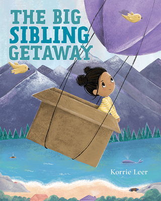The Big Sibling Getaway by Korrie Leer | Goodreads