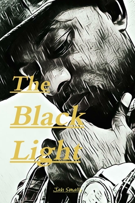 the black light by Jah Smalls | Goodreads