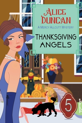 Thanksgiving Angels by Alice Duncan | Goodreads
