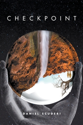 Checkpoint by Daniel Scuderi | Goodreads