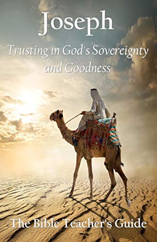 Joseph: Trusting in God's Sovereignty and Goodness by Gregory Brown ...