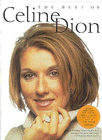 The Best of Celine Dion by Céline Dion | Goodreads