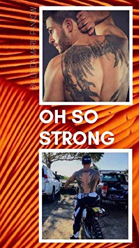 Oh So Strong: A Love Of Perfect Timing by Linda Marie Pankow | Goodreads