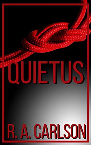 Quietus by Robert Carlson | Goodreads