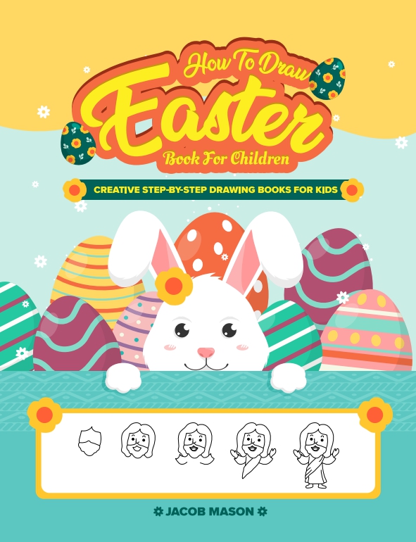 How To Draw Easter Book For Children by Jacob Mason | Goodreads