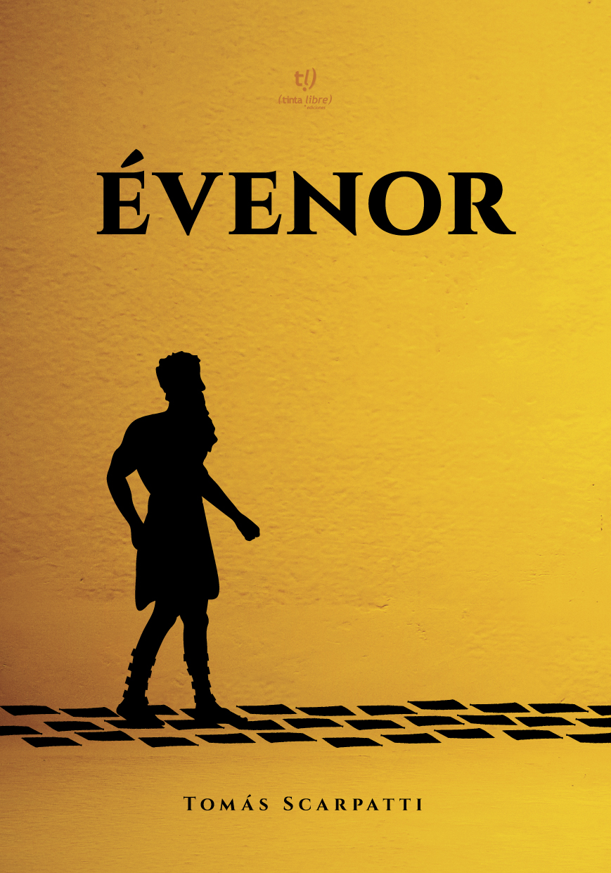 Évenor by TOMÁS SCARPATTI | Goodreads