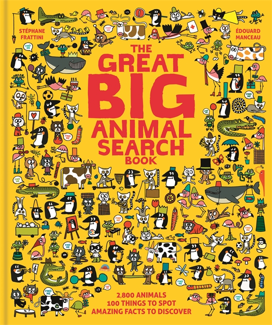 The Great Big Animal Search Book by Stéphane Frattini | Goodreads