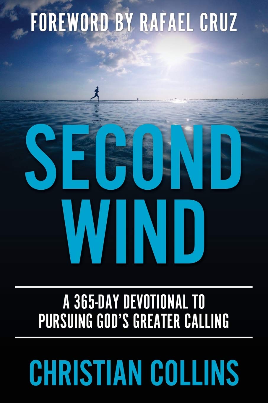 Second Wind: A 365-Day Devotional to Pursuing God's Greater Calling by ...