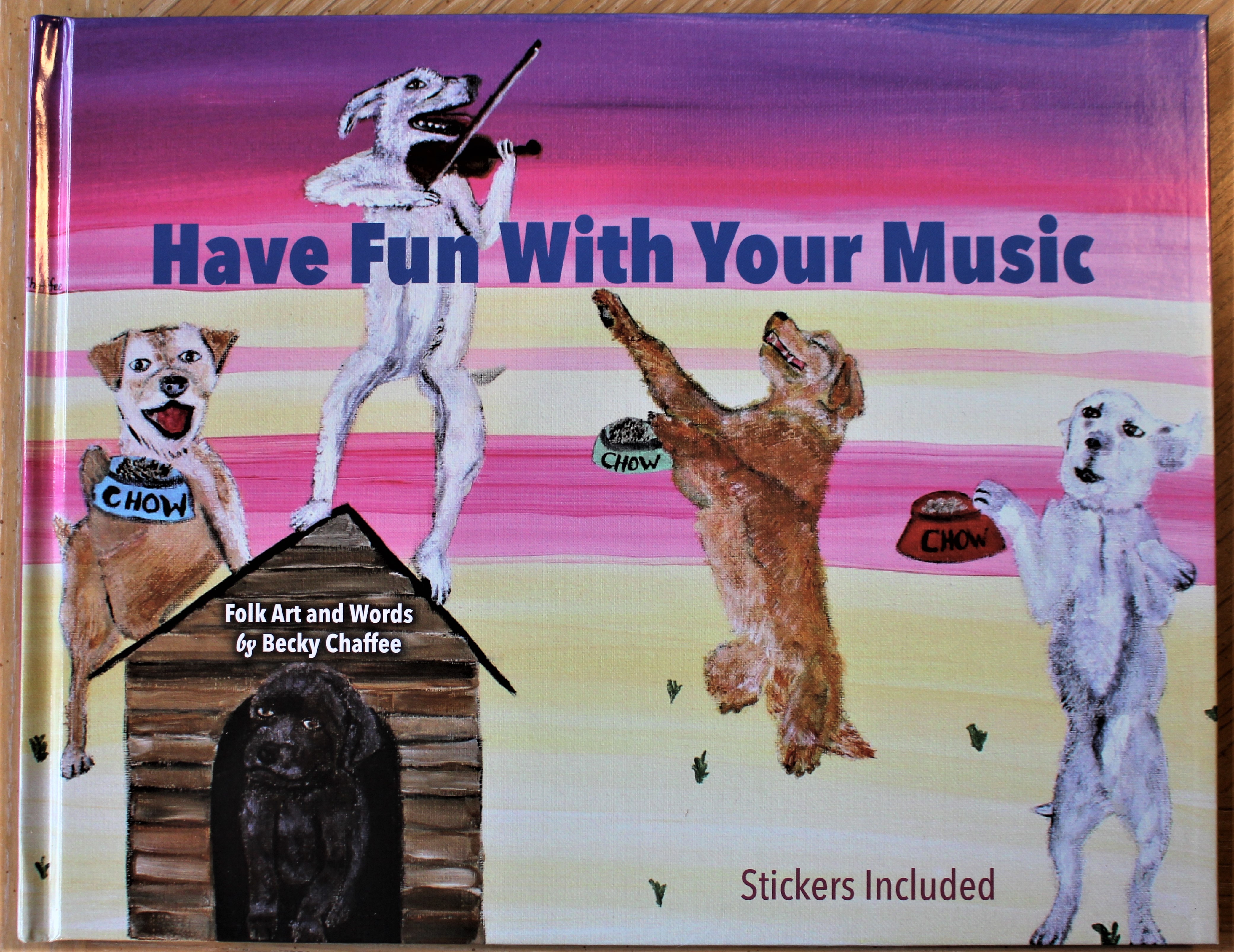 Have Fun with Your Music by Becky Chaffee | Goodreads