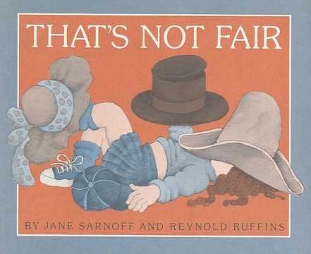 That's not fair by Jane Sarnoff | Goodreads