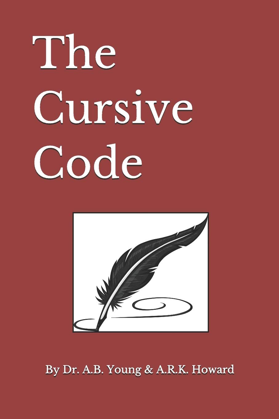 The Cursive Code by A.R.K. Howard | Goodreads