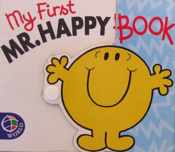 My First Mr. Happy Book by Roger Hargreaves | Goodreads
