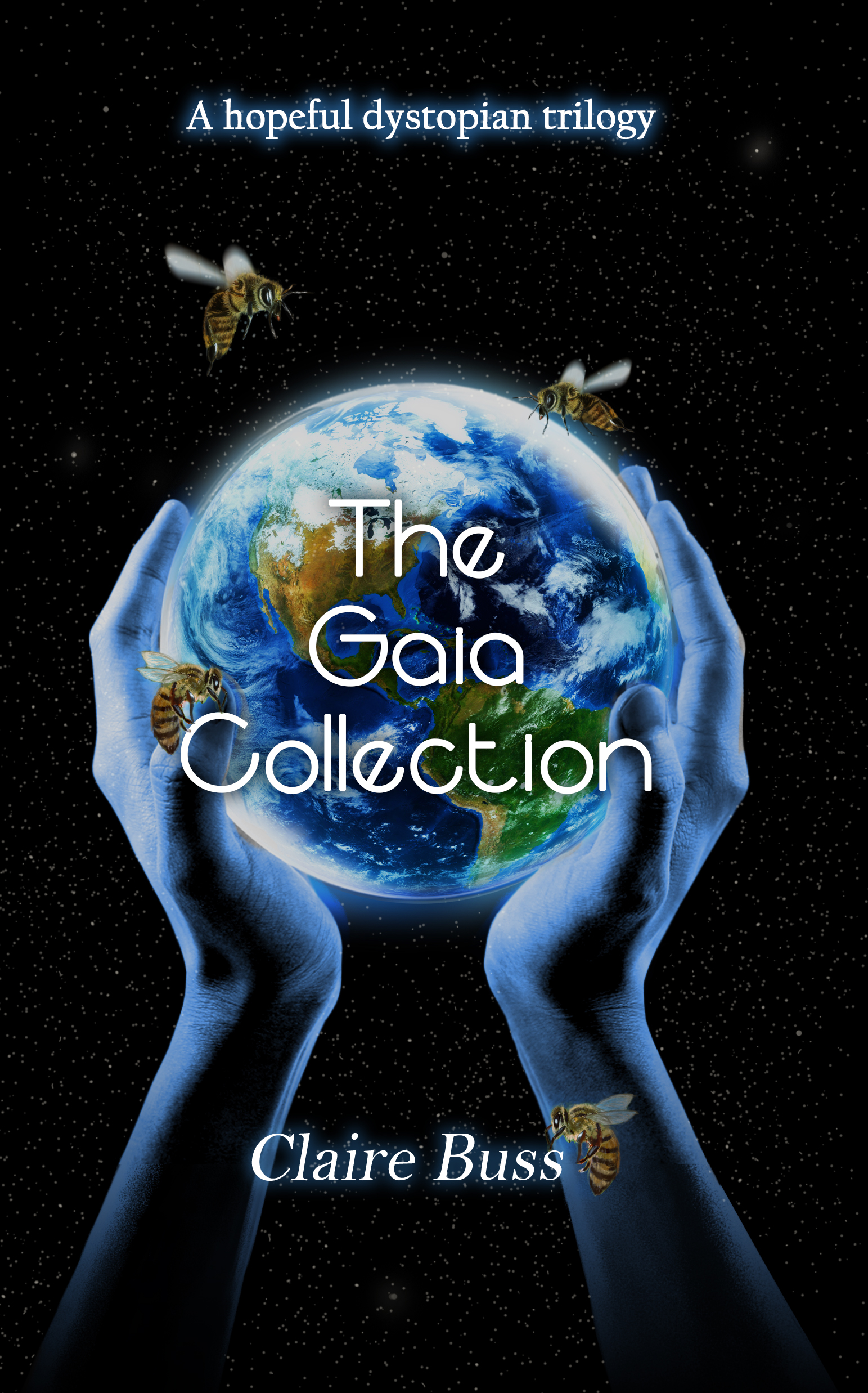 The Gaia Collection (Books 1-3) by Claire Buss | Goodreads
