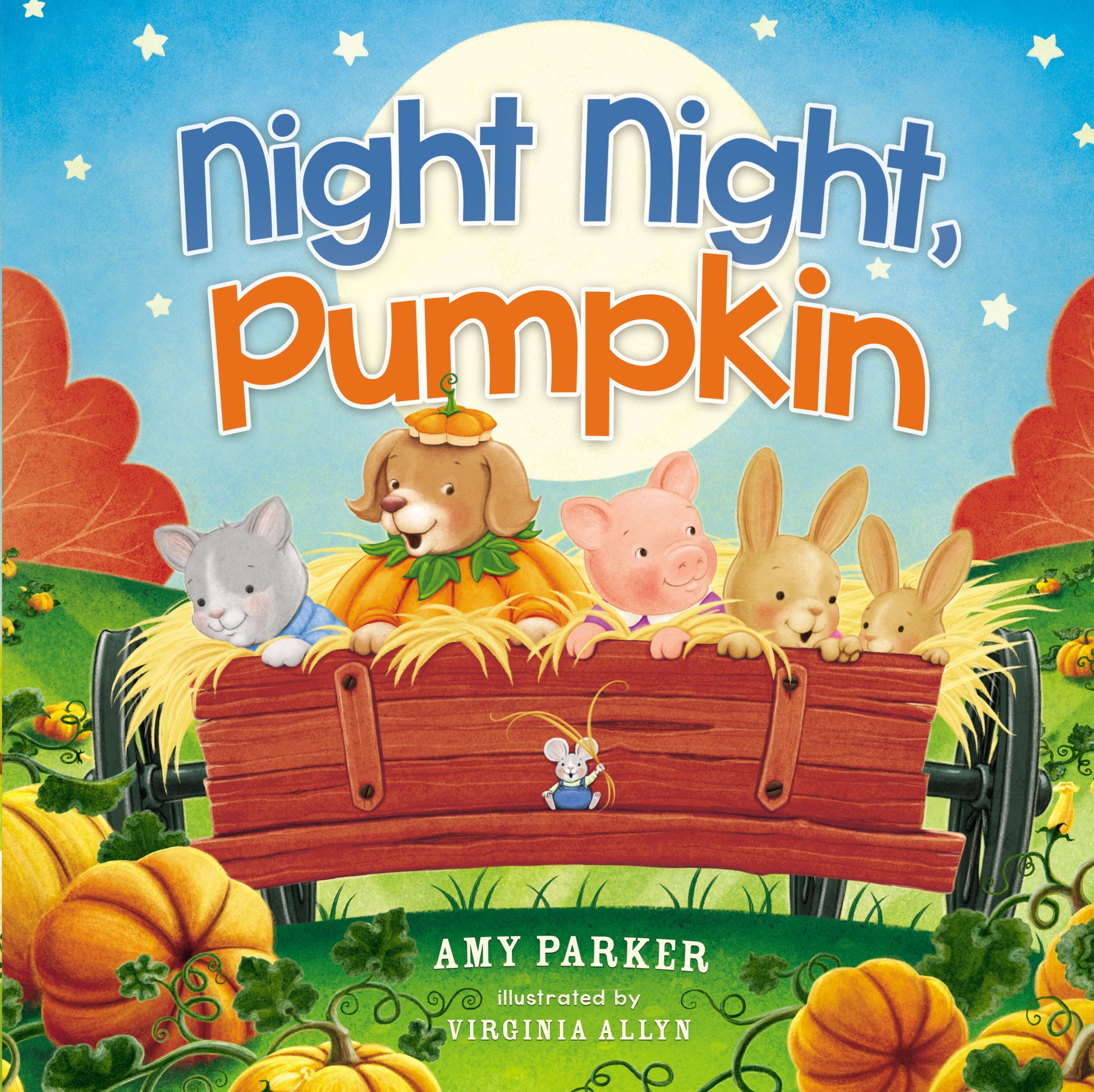 Night Night, Pumpkin by Amy Parker | Goodreads