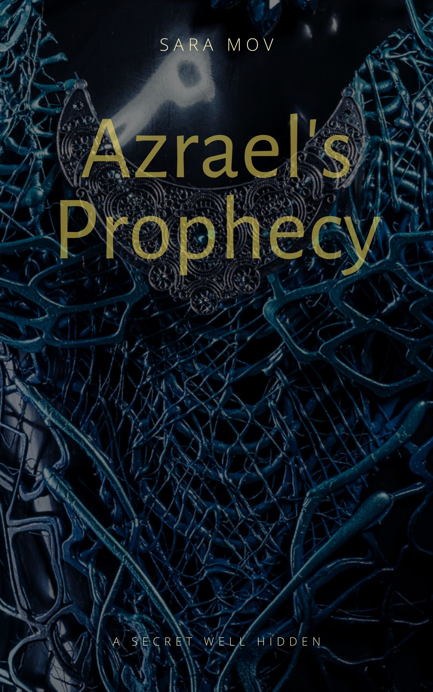 Azrael's Prophecy by Sara Mov | Goodreads