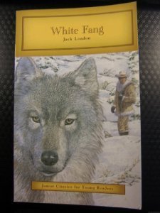 White Fang Junior Classics for Young Readers, by Jack London by ...