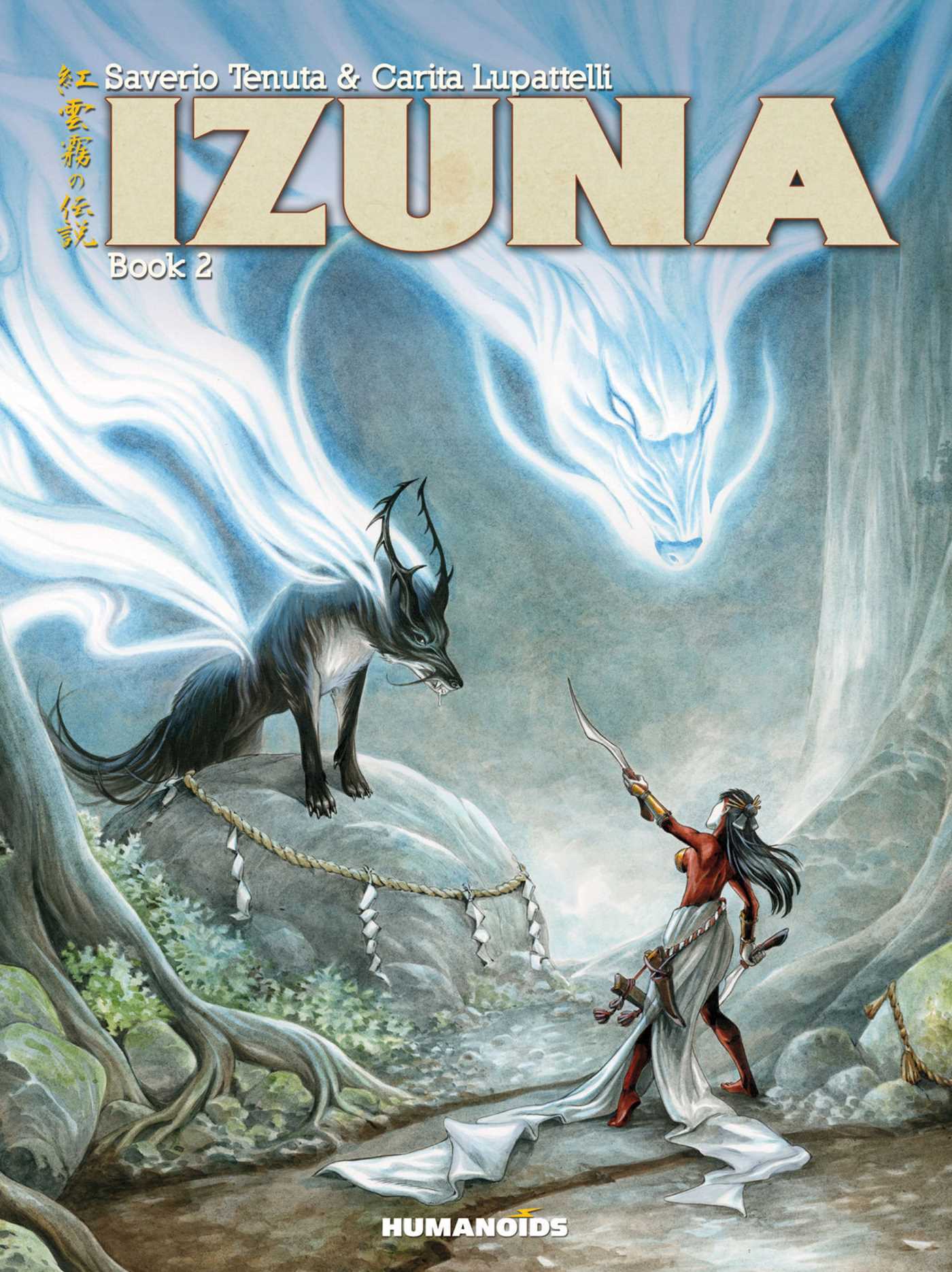 Izuna, Book 2 by Saverio Tenuta | Goodreads