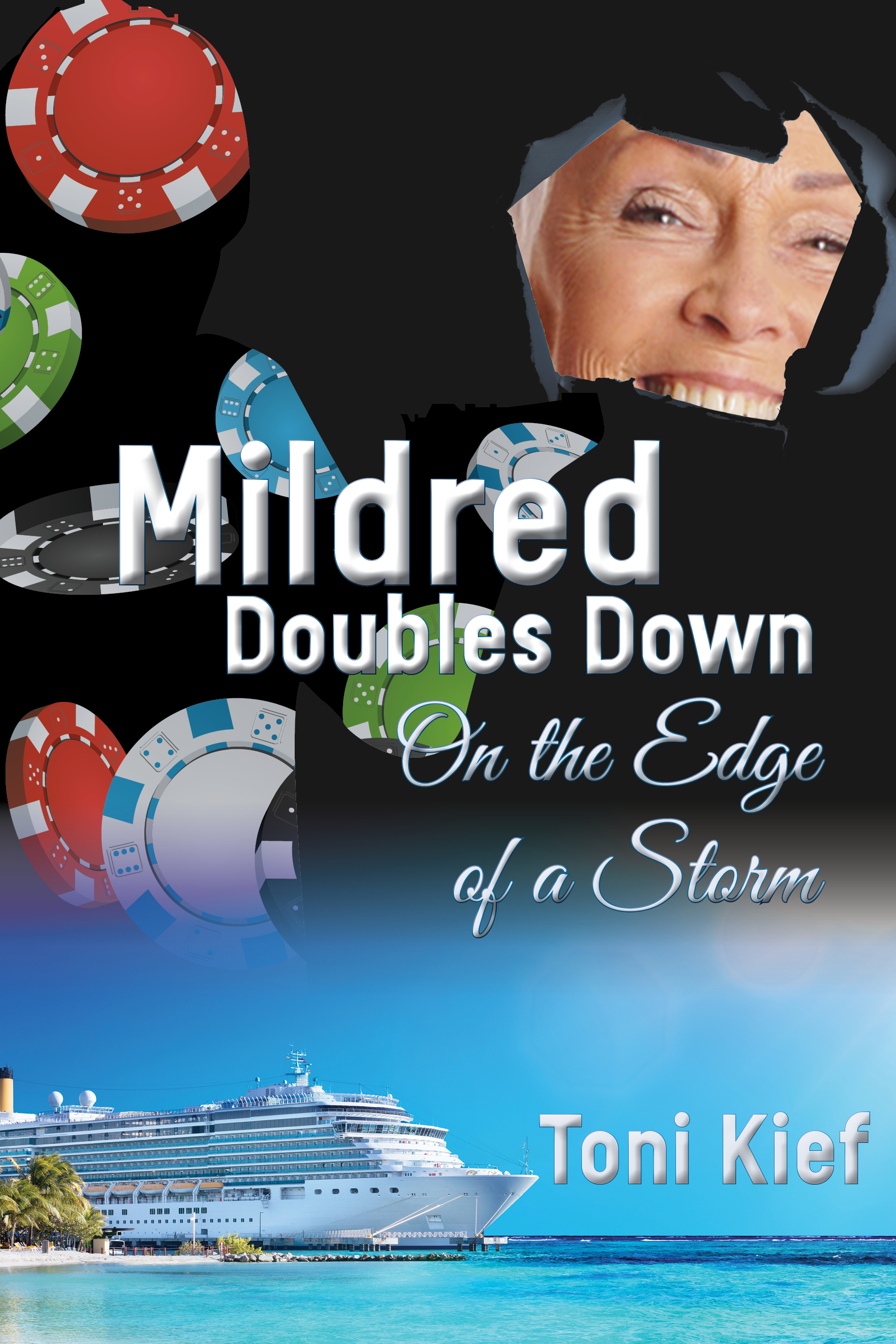 Mildred Doubles Down (Mildred Unchained #4) by Toni Kief | Goodreads