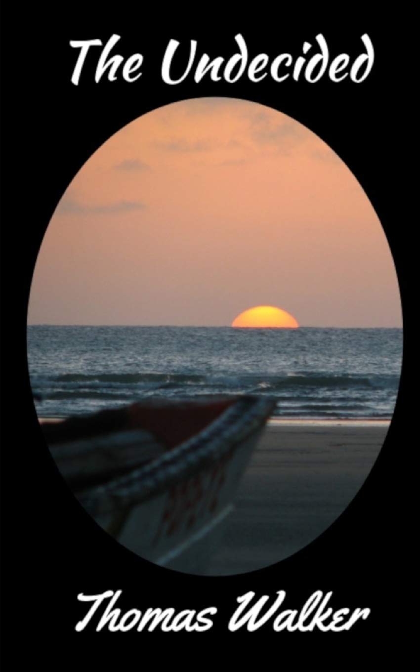 The Undecided (New Earth) by Thomas Walker | Goodreads