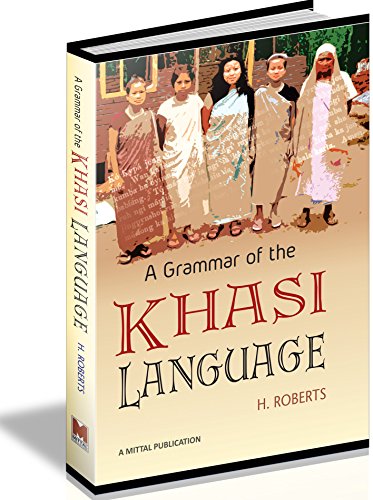 Grammar of the Khasi Language by H. Roberts | Goodreads