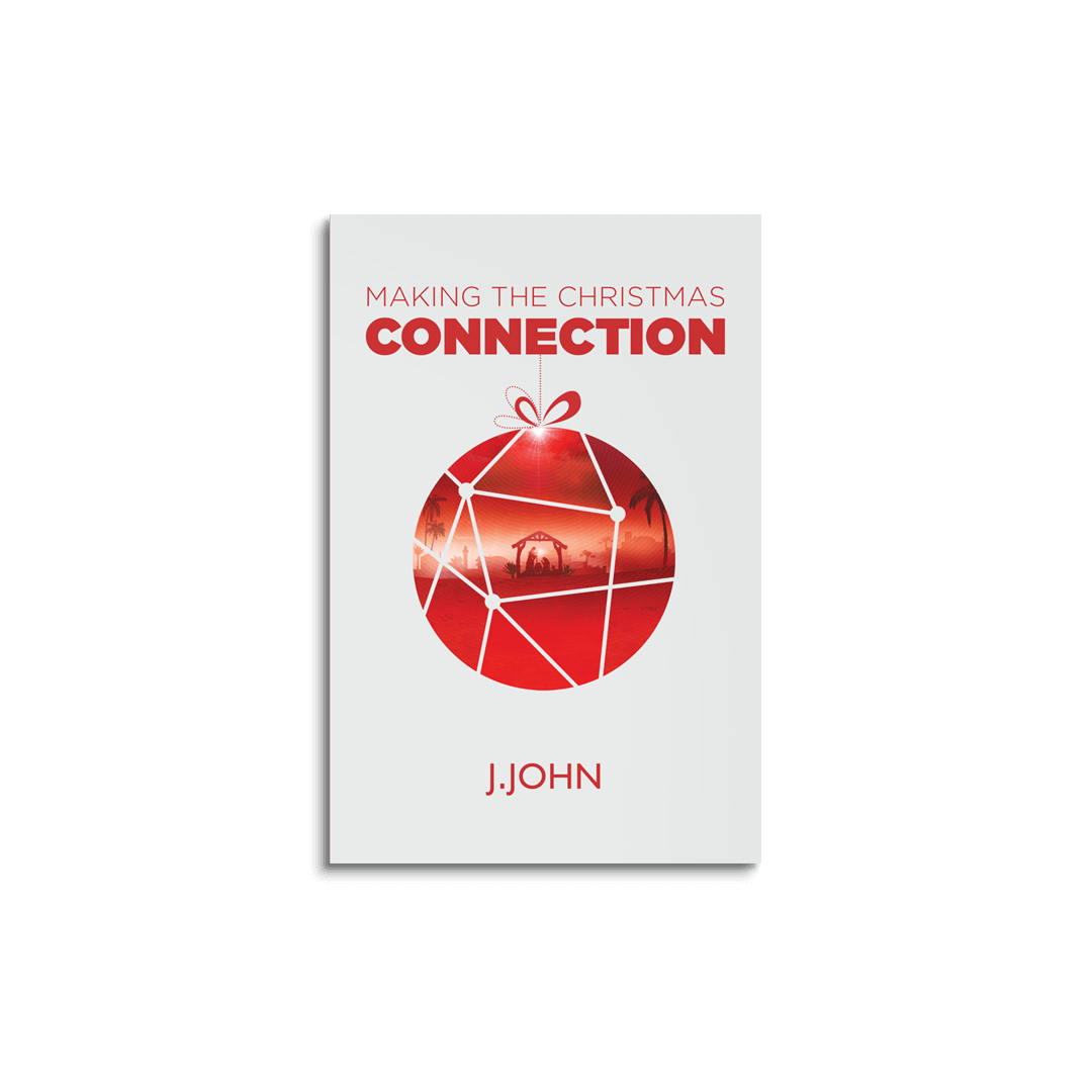 Making The Christmas Connection by J. John | Goodreads