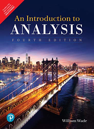 Introduction to Analysis by William Wade | Goodreads