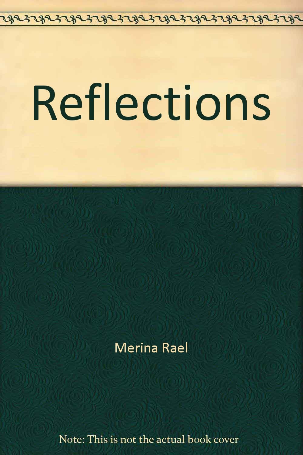 Reflections by Merina Rael | Goodreads