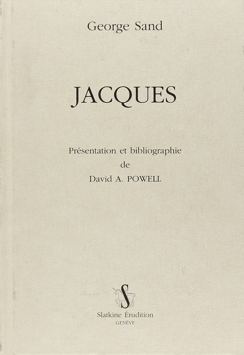 Jacques by George Sand | Goodreads