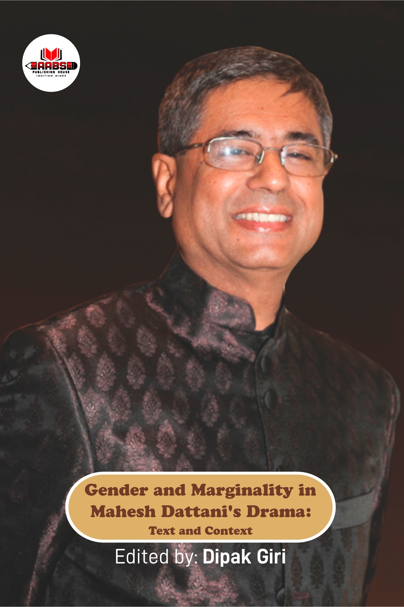 Gender and Marginality in Mahesh Dattani's Drama: Text and Context by ...