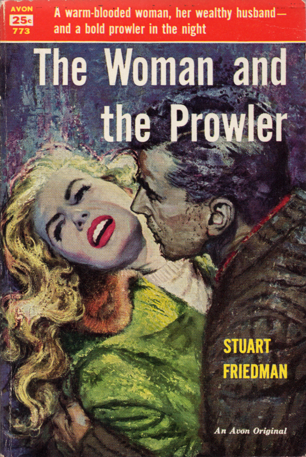 The Woman and the Prowler by Stuart Friedman | Goodreads