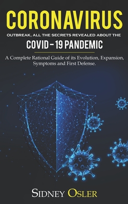 Coronavirus Outbreak: All the Secrets Revealed About the Covid-19 ...