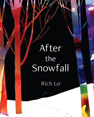 After the Snowfall by Rich Lo | Goodreads