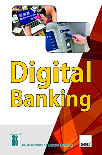 Digital Banking by Indian Institute of Banking & Finance | Goodreads