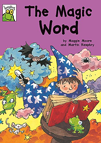 The Magic Word (Leapfrog) by Maggie Moore | Goodreads