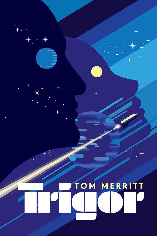 Trigor by Tom Merritt | Goodreads