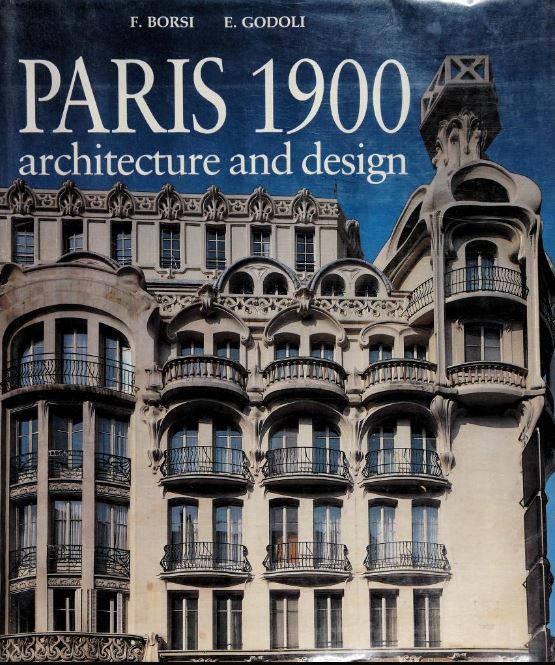 Paris 1900 by Franco Borsi | Goodreads