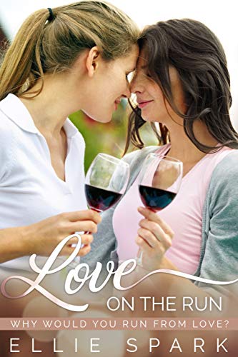 Love On the Run (Love Stories, #1) by Ellie Spark | Goodreads
