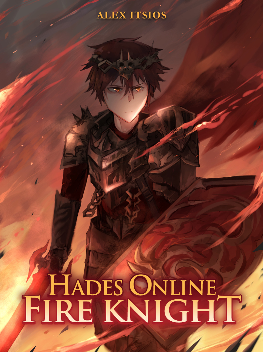 Hades Online: Fire Knight by Alex Itsios | Goodreads