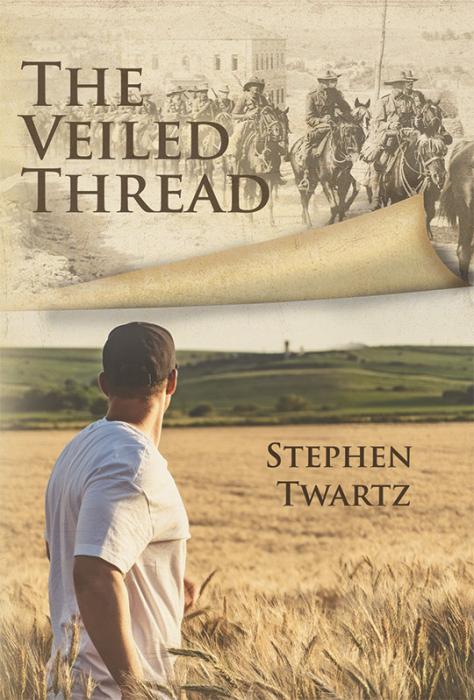 The Veiled Thread by Stephen Twartz | Goodreads