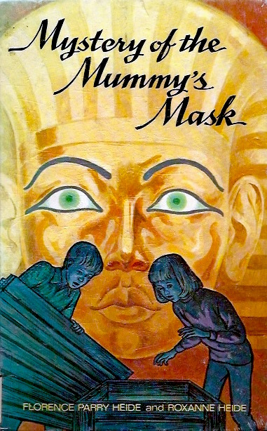 Mystery of the Mummy's Mask (Spotlight Club) by Florence Parry Heide ...