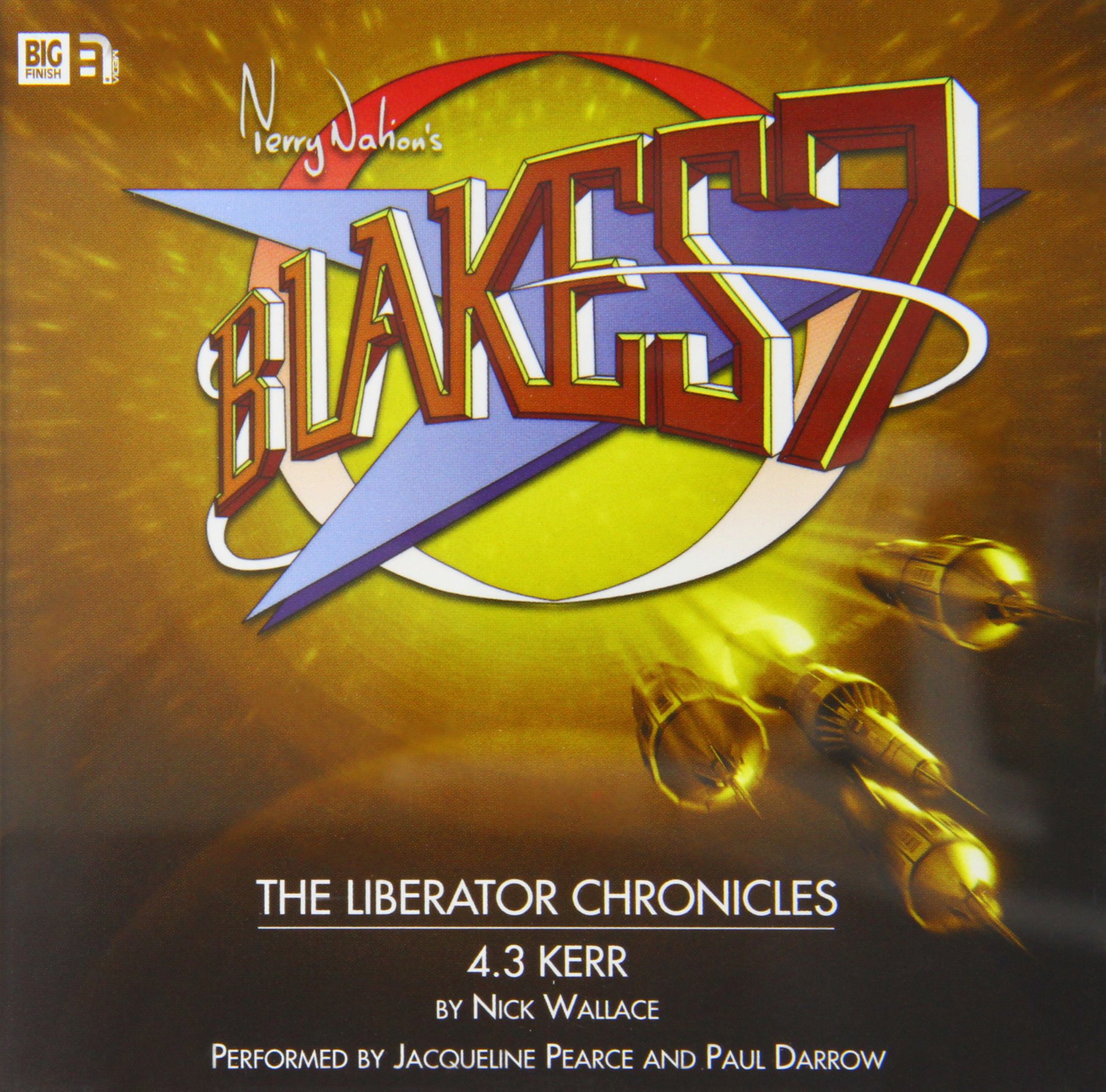 Kerr (Blake's 7: The Liberator Chronicles #4.3) by Nick Wallace | Goodreads
