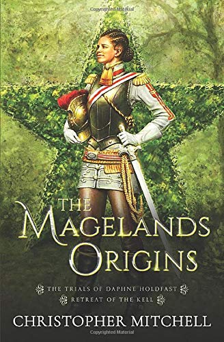 The Magelands Origins by Christopher Mitchell | Goodreads